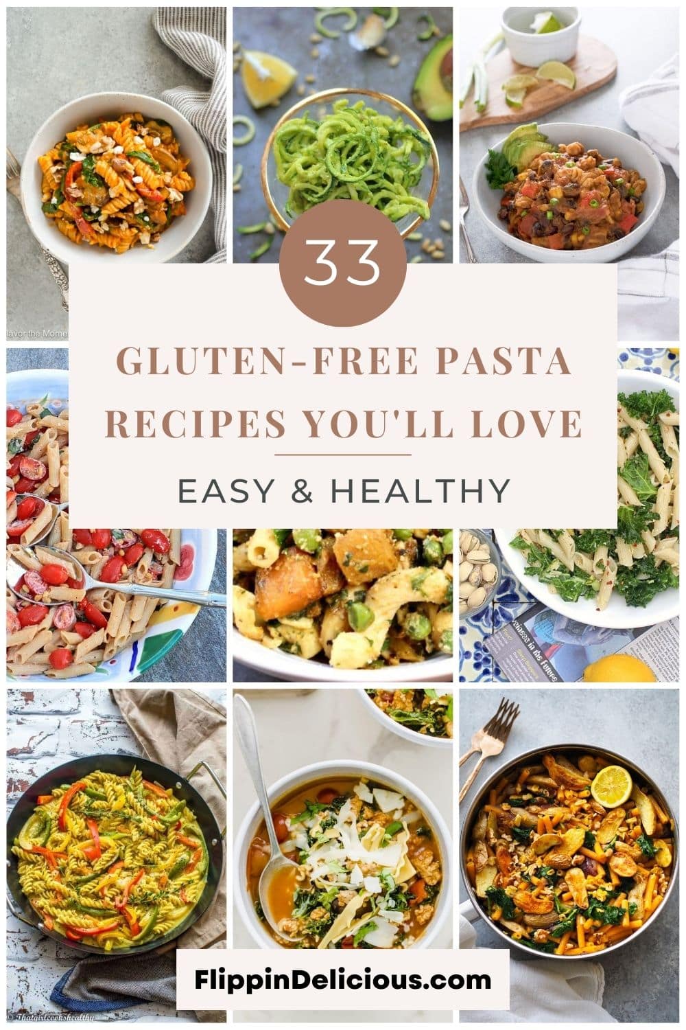33 Gluten-Free Pasta Recipes You'll Love (Easy & Healthy) - Flippin ...